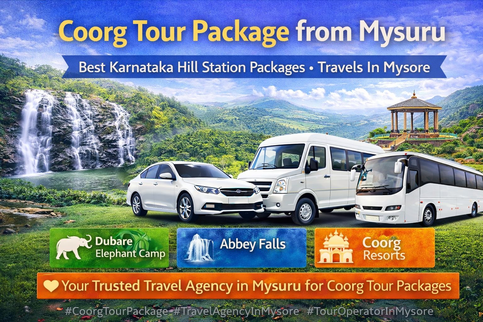 Coorg Tour Package from Mysuru | Best Travels In Mysore